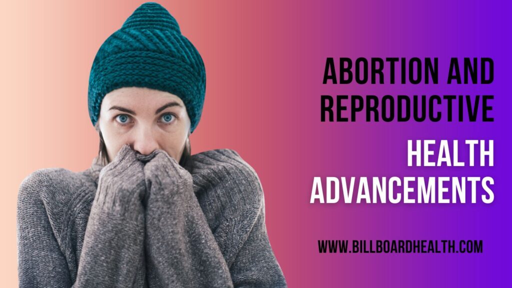 A Modern Guide to Abortion and Reproductive Health Advancements ...